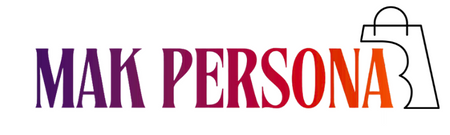 Mak Persona Mall | Discover Quality Products For Every Need – MAK PERSONA